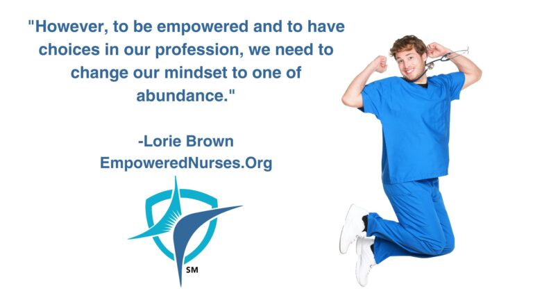 Your Nursing Mindset - Empowered Nurses