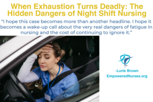When Exhaustion Turns Deadly: The Hidden Dangers of Night Shift Nursing ...